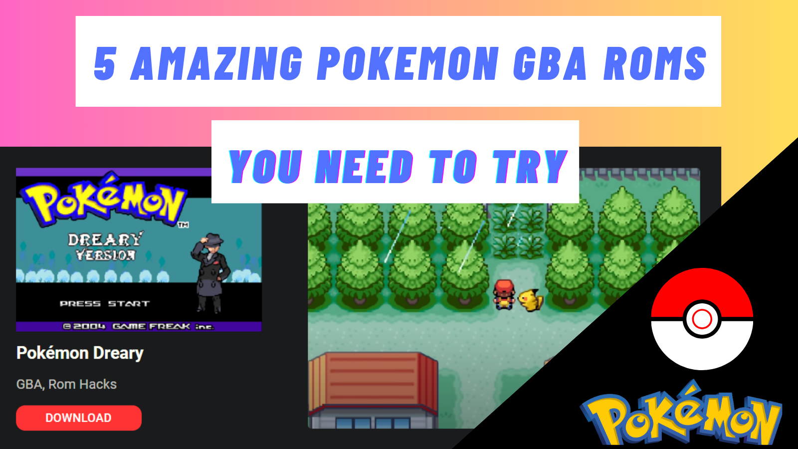 5 Amazing Pokemon GBA ROMs You Need to Try - Pokemon Go Map | Blog